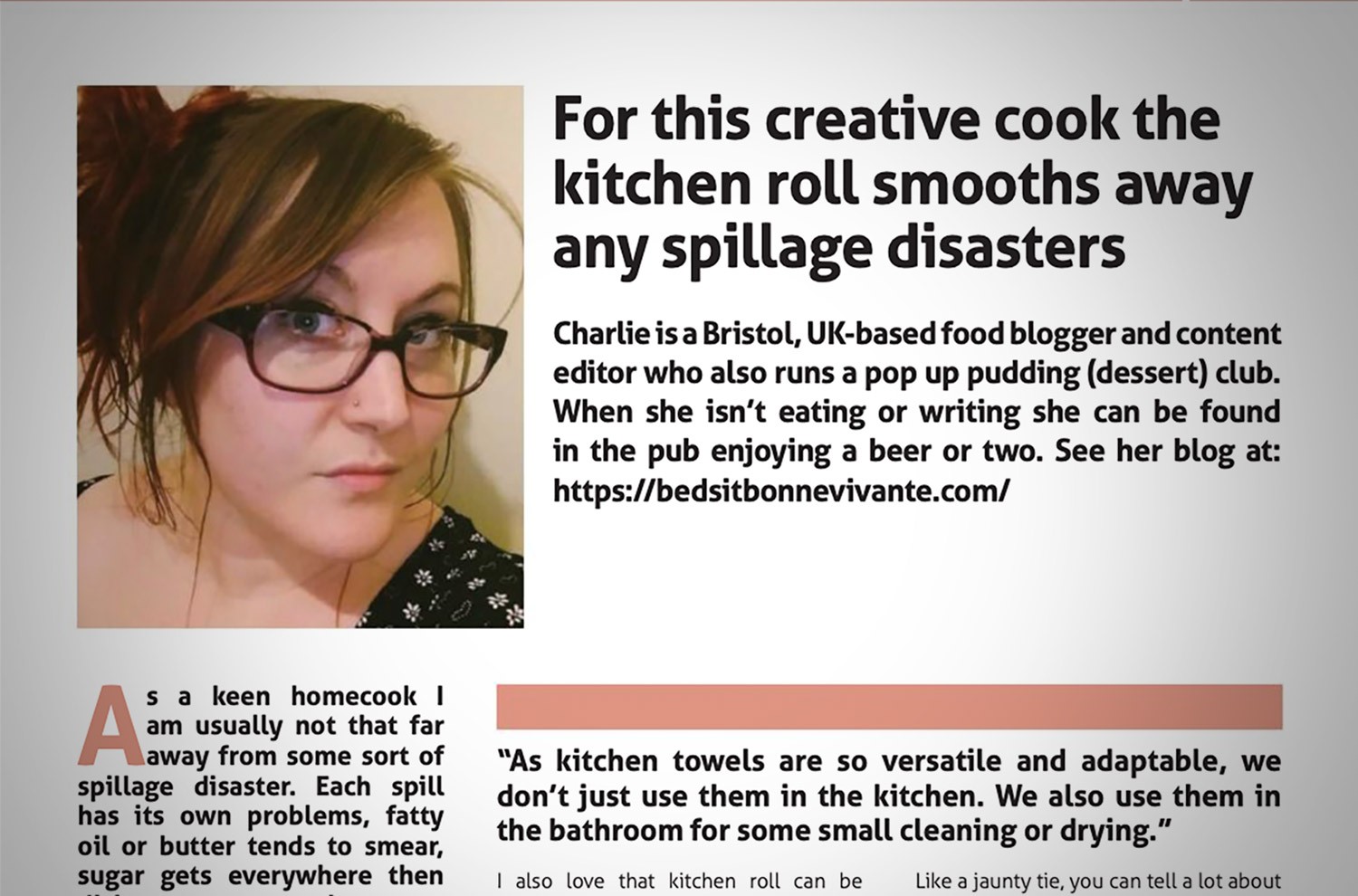 For this creative cook the kitchen roll smooths away any spillage ...